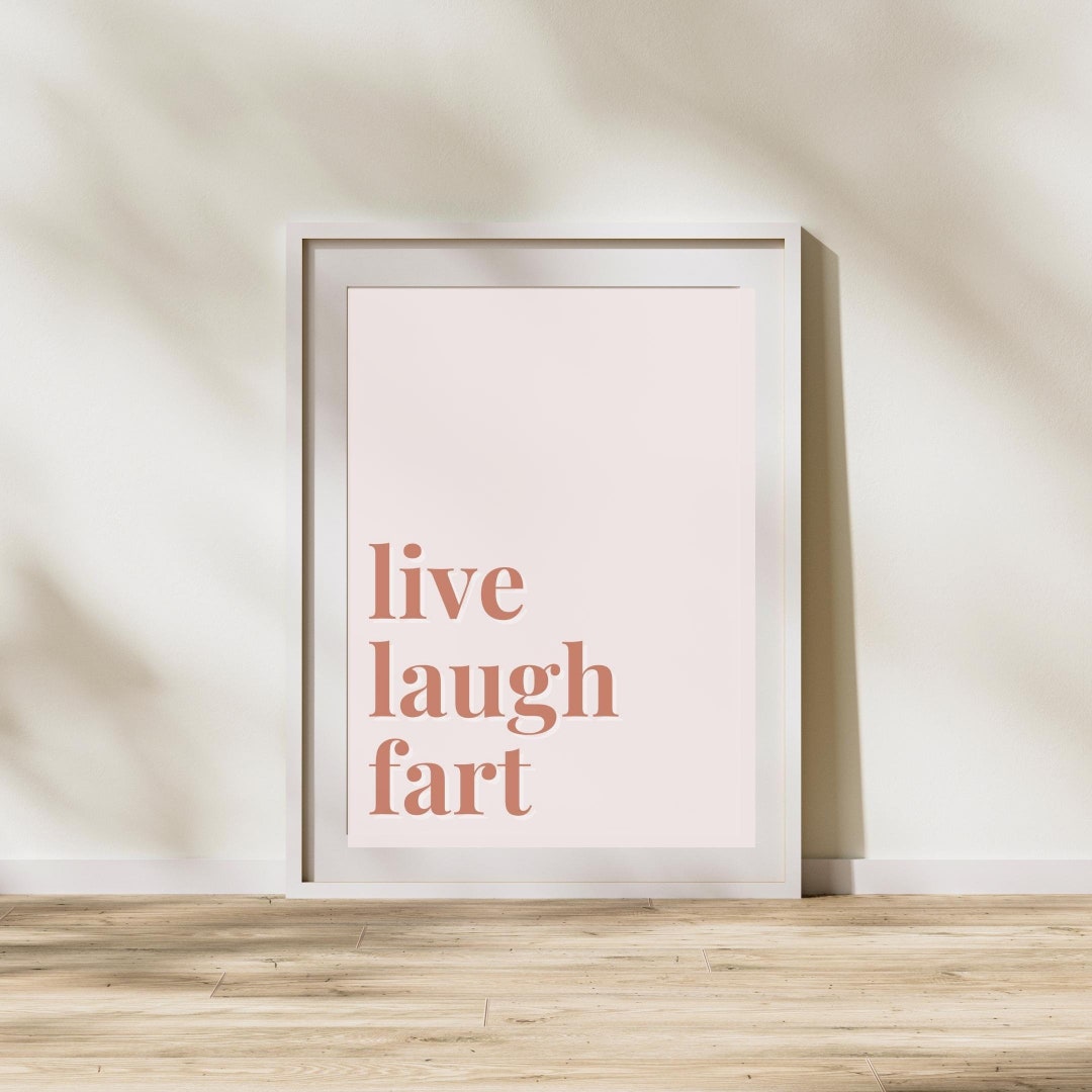 Arte mural imprimible / Póster Live Laugh Fart / Tipografía Arte mural ...