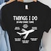 Funny Aviation T-shirt, Airplane Lover, Airplane Gift,funny Pilot Shirt ...