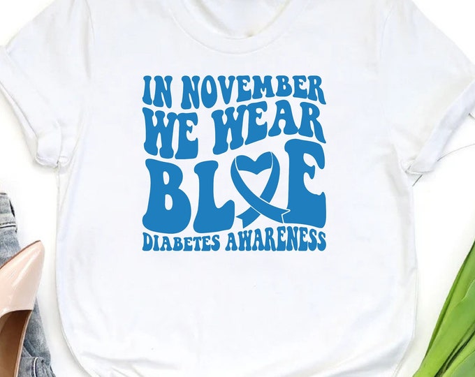 Diabetes Fighter Tee, November Diabetes Awareness T-shirt, Diabetes ...