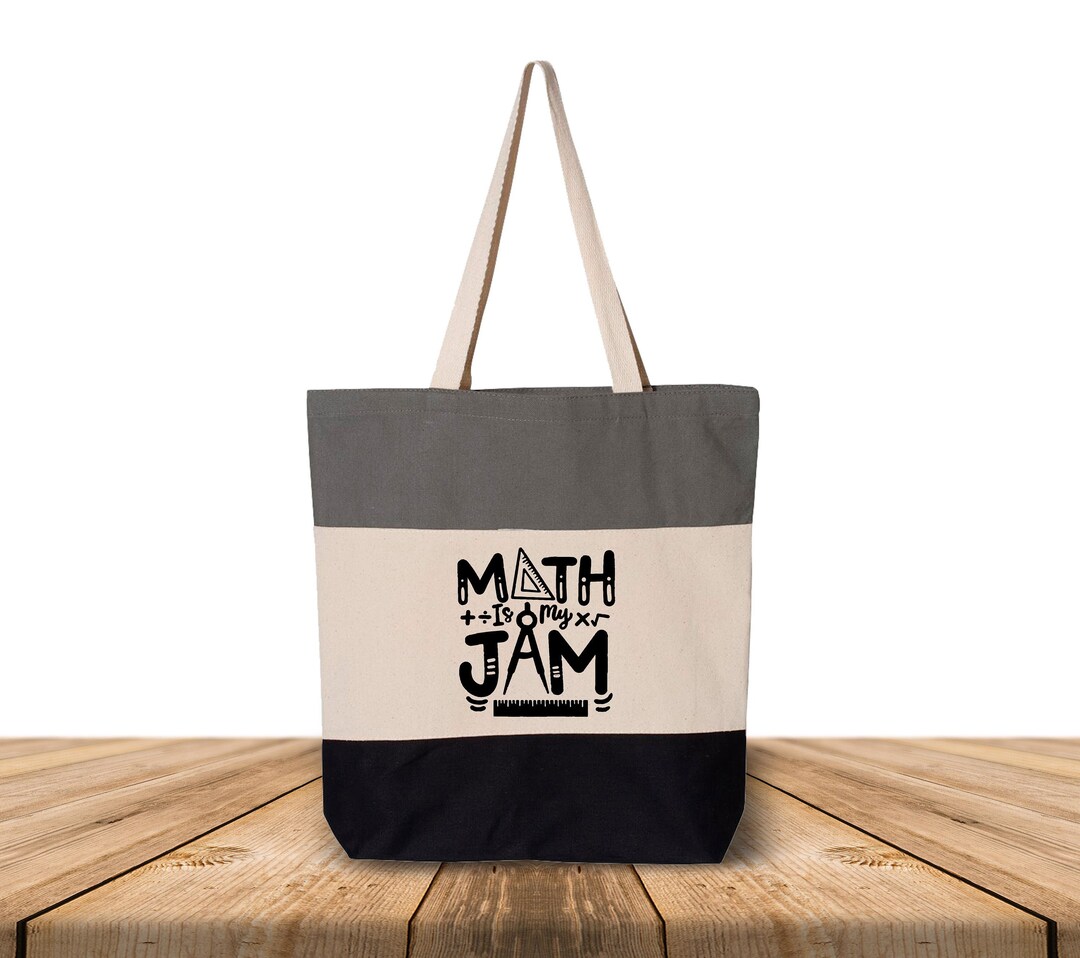 Math is My Jam Tote Bag, Funny Math Tri Color Tote Bag, Math Teacher ...