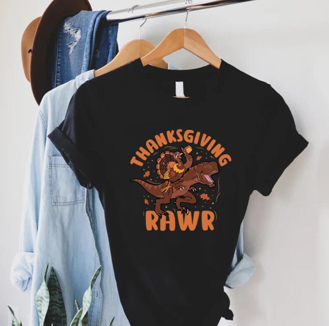 Thanksgiving Rawr Shirt, Thanksgiving Dinosaur Shirt, Thankful Trex ...