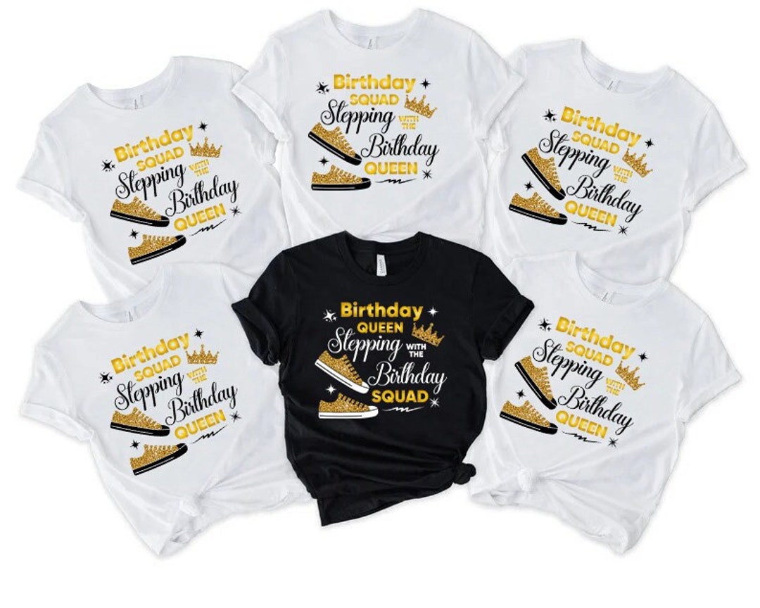 Matching Birthday Shirt, Birthday Squad Shirt, Birthday Queen Shirt ...