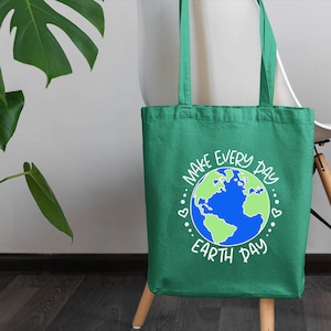 Make Every Day Earth Day Tote Bag,womens Earth Day Gift,eco Friendly ...