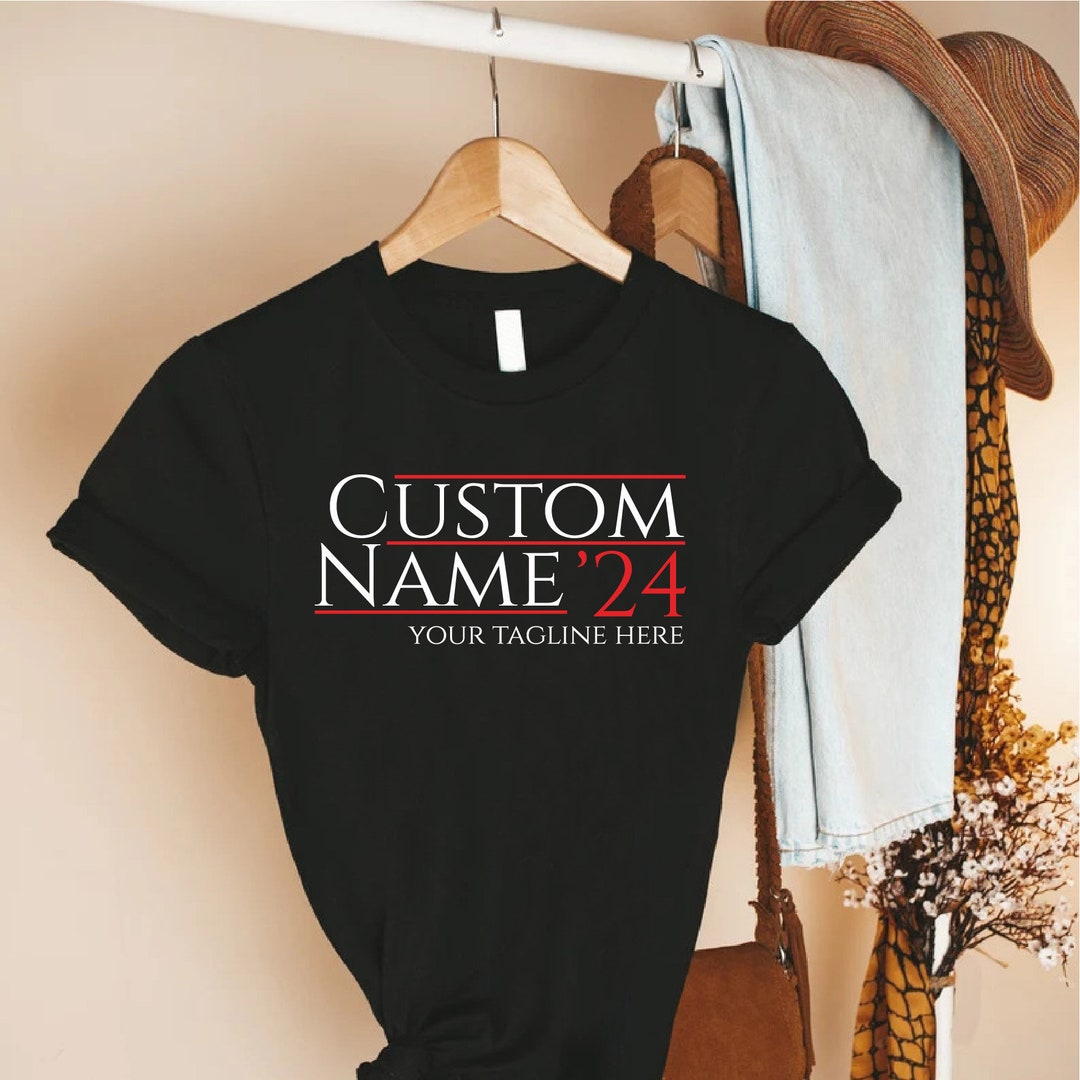 Custom Election Shirt,personalized Election Shirt Gift,custom Name Tee ...