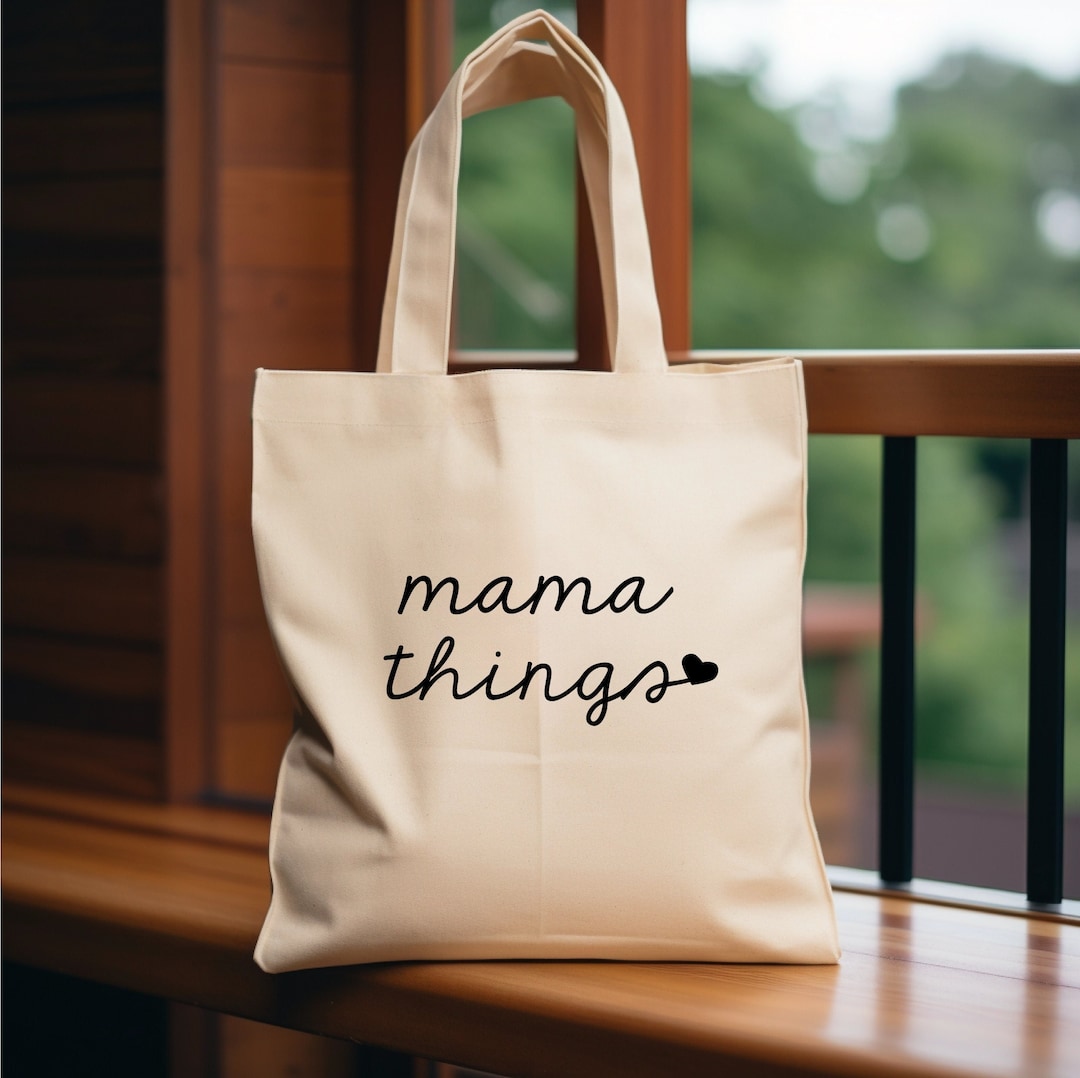 Mama Things Tote Bag, Mom Life Bag, Mothers Day Bag, Christmas Mom Gift ...