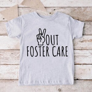 Peace Out Foster Care Shirt, Adoption Day Kids Shirt, Adoption Gift for ...