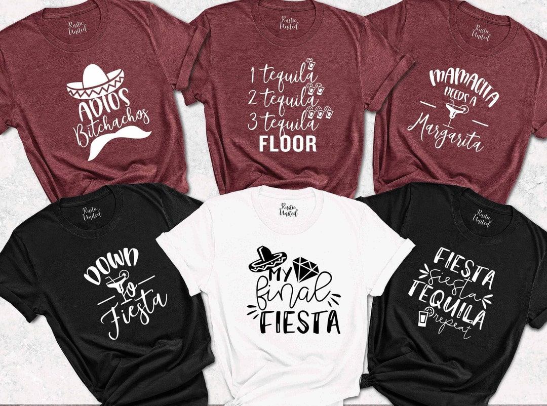 Fiesta Bachelorette Party Shirts,final Fiesta Shirt,custom Day Drinking ...