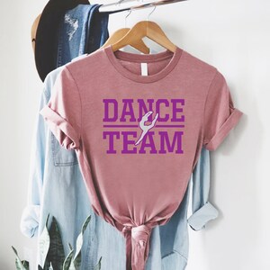 Dance Team Shirt, Dancer Girls Shirt, Dance Team Gift, Dance Lover ...