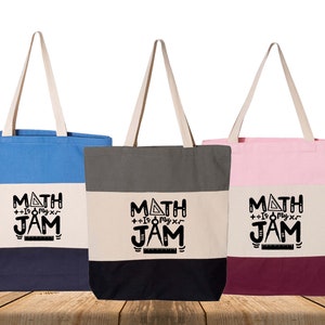 Math is My Jam Tote Bag, Funny Math Tri Color Tote Bag, Math Teacher ...
