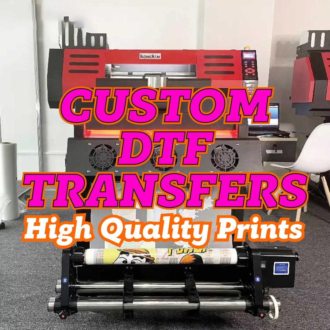DTF Transfers, DTF Prints, Custom Dtf Transfers Ready for Press,full ...