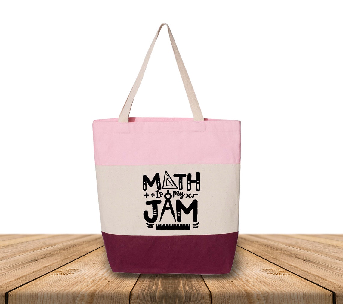 Math is My Jam Tote Bag, Tri Color Teacher Gift - Etsy