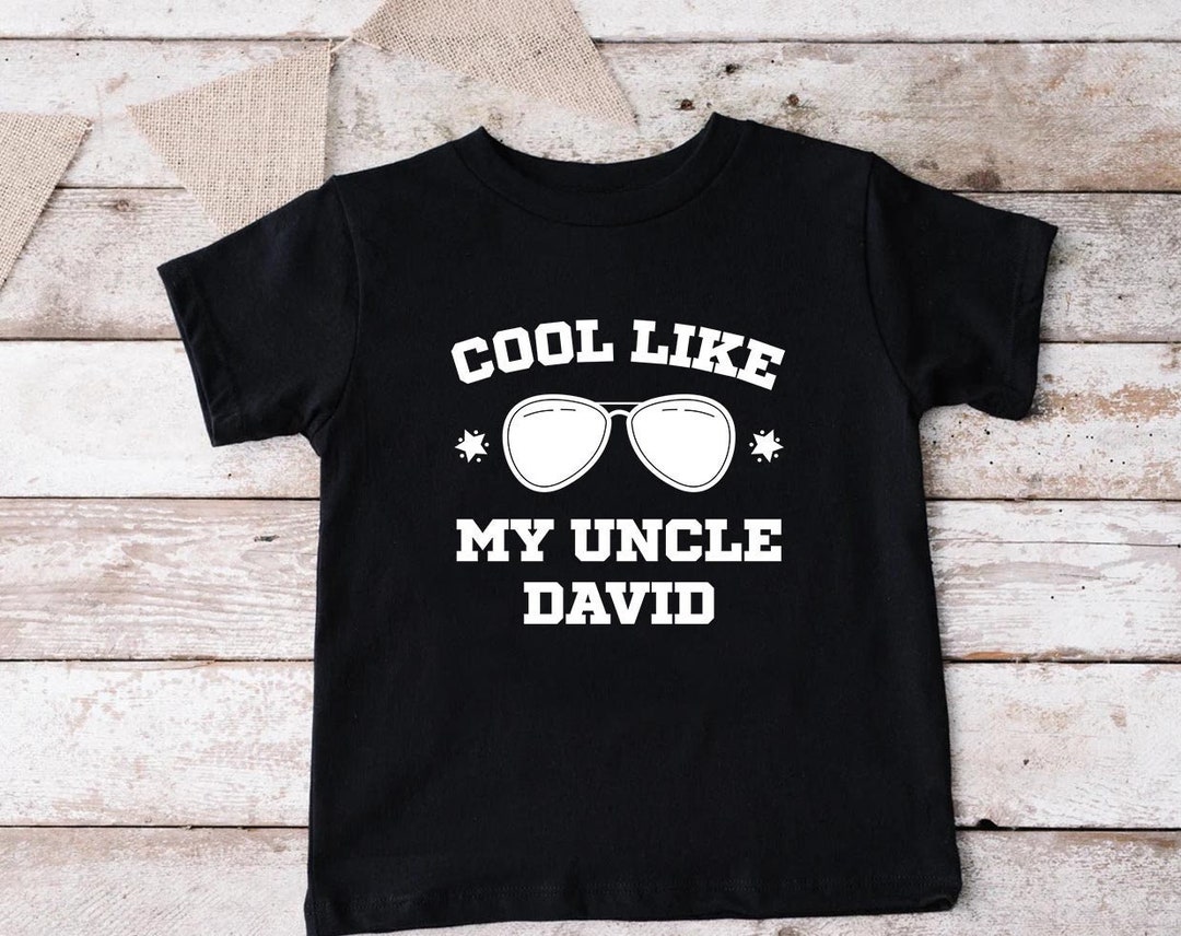 Custom Uncle Gifts, Cool Like My Uncle Shirt, Gift From Uncle, Shirts ...