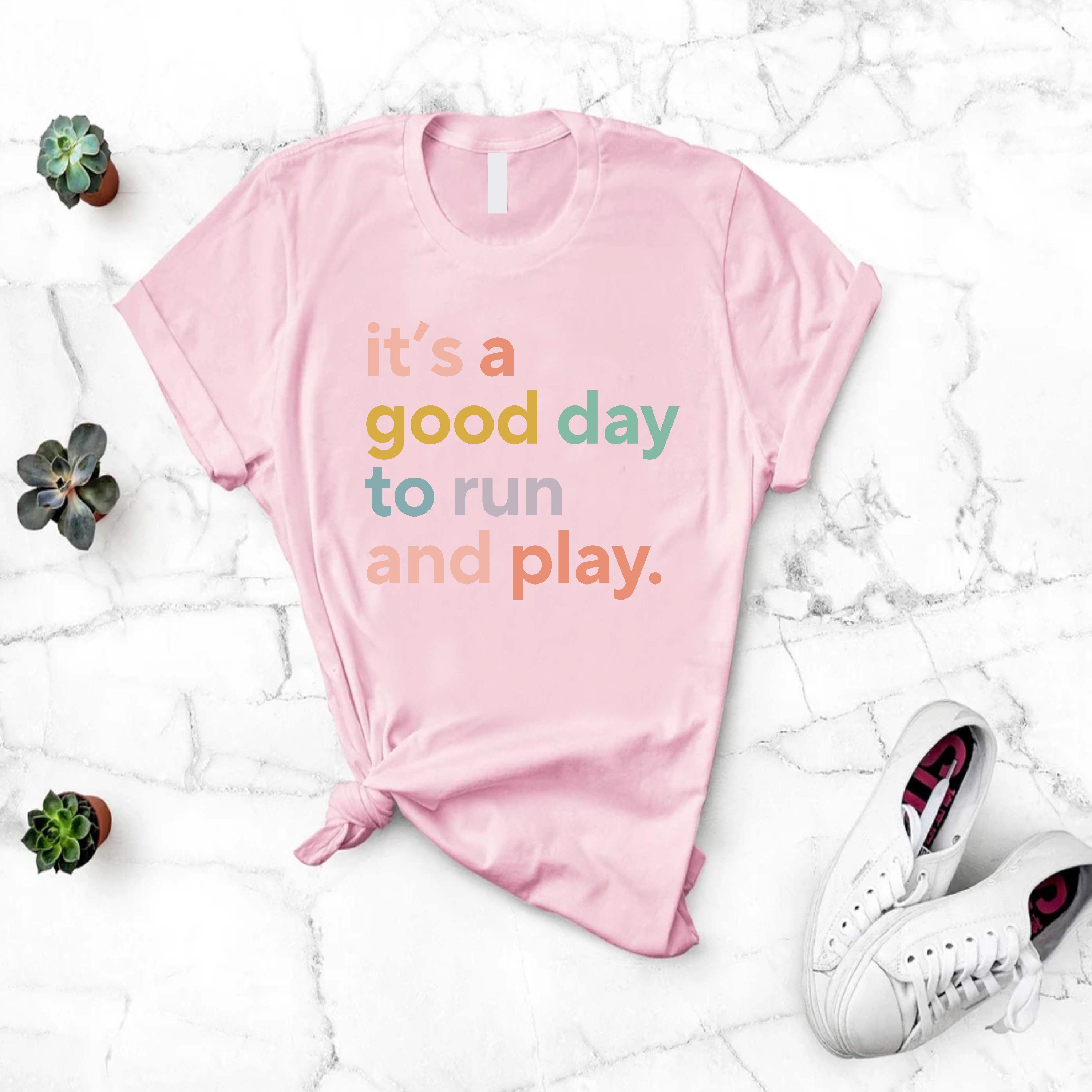 PE Teacher Shirt, It's a Good Day to Run and Play,physical Education ...