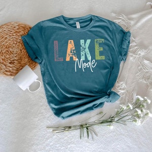 Lake Mode Shirt,lake Life Shirt,summer Vacation Shirt, Lake Vibes Shirt ...