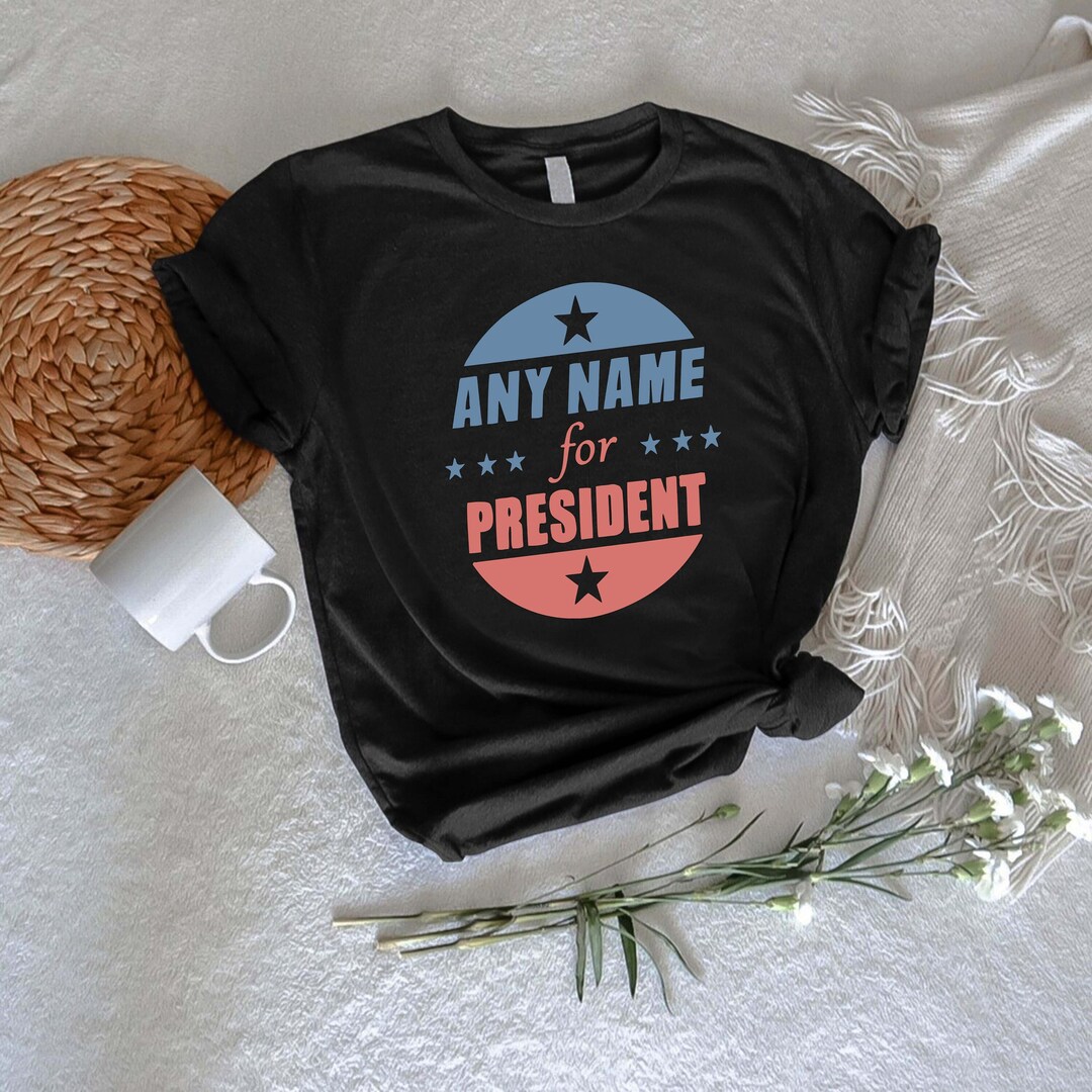 Custom Election Shirt, 2024 Election Campaign Tshirt,personalized ...