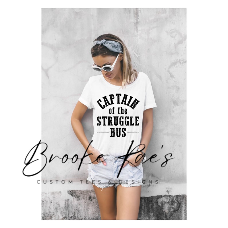 Captain of the Struggle Bus, SVG, PNG, Instant Download - Etsy