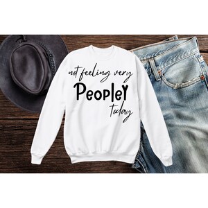 Not Feeling Very Peopley Today, Not in the Mood, Introvert, Extrovert ...