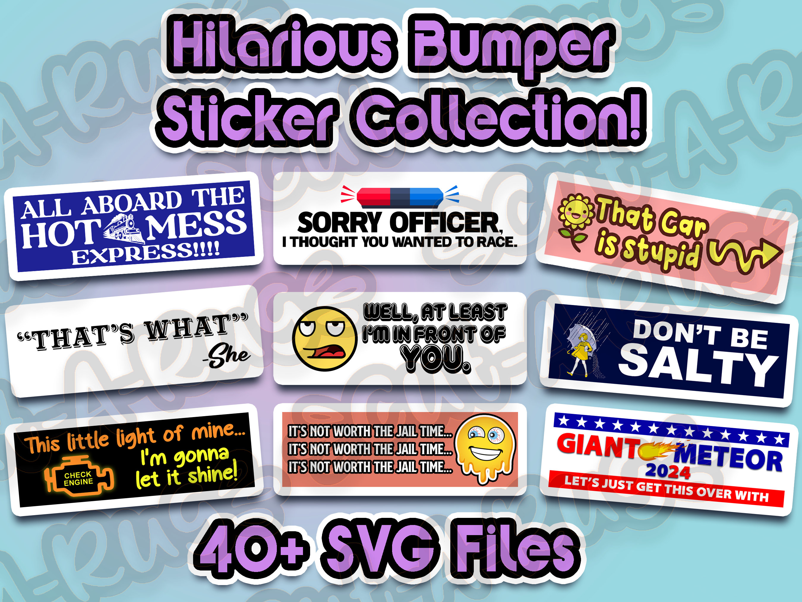40+ Hilarious Bumper Sticker SVG Files - Instant Digital Download - Etsy