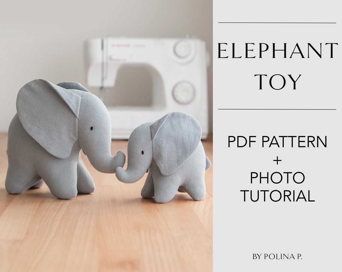Elephant Toy / PDF Pattern and Sewing Tutorial - Etsy