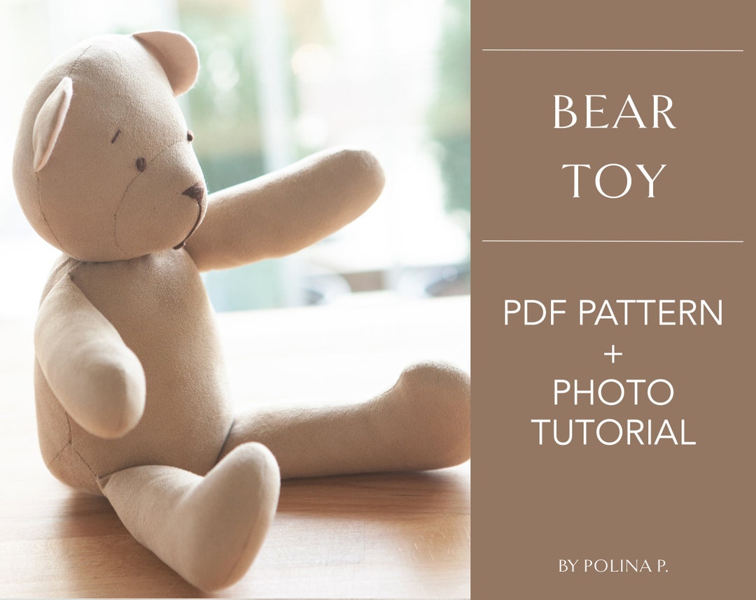 Bear Toy / PDF Pattern and Sewing Tutorial - Etsy