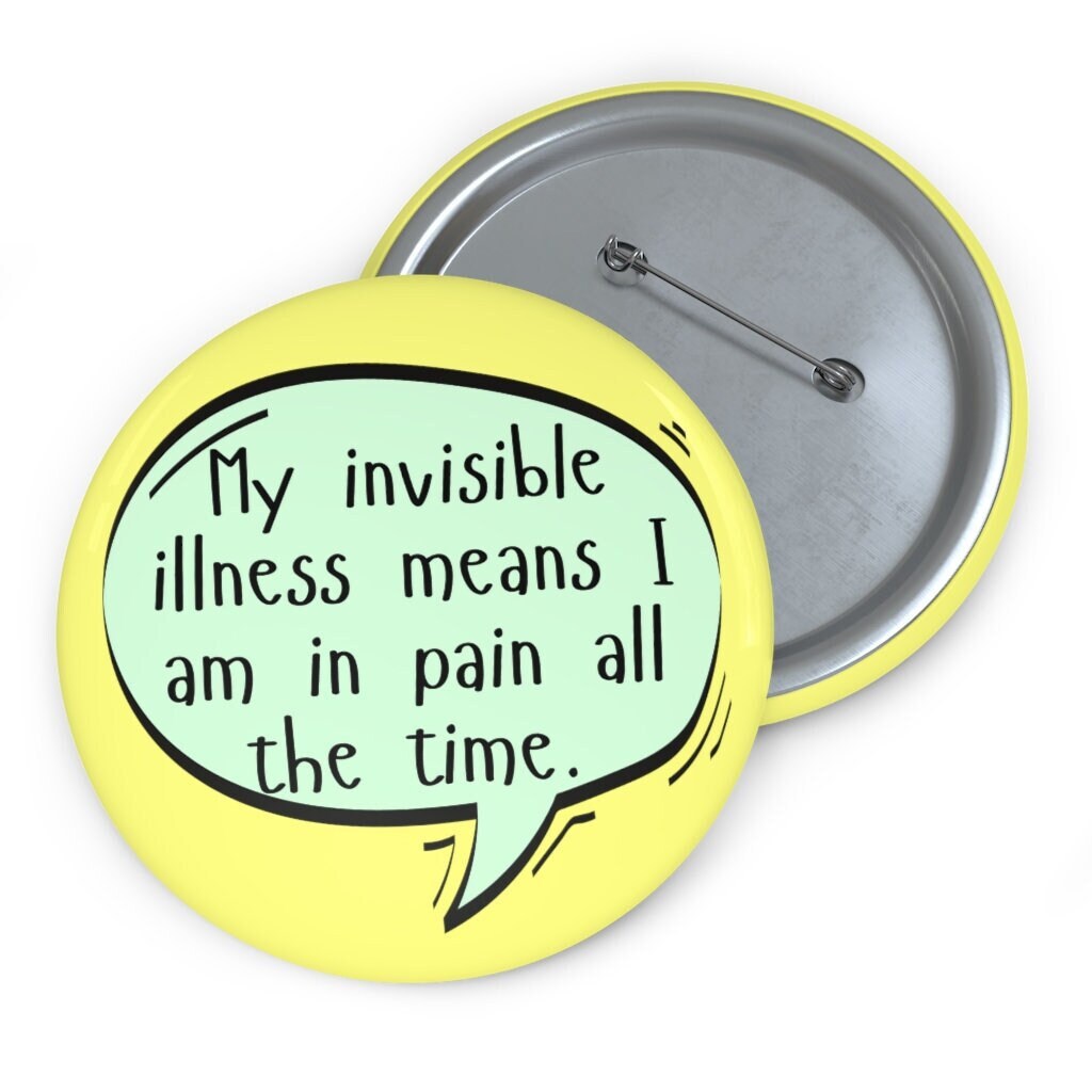 Chronic Pain Awareness Pin Chronic Pain Pin Hidden Illness - Etsy