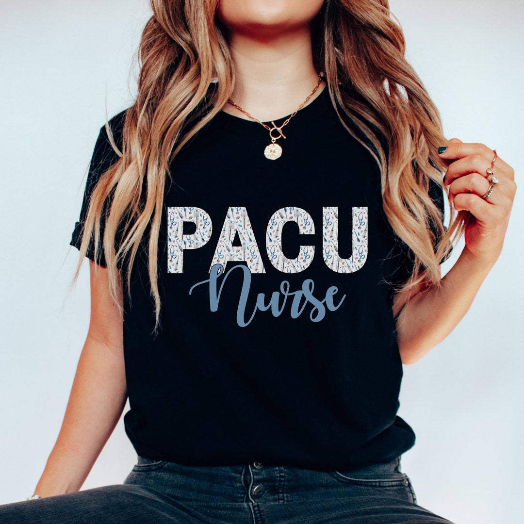 PACU Nurse Shirt, RN Shirt PACU Crew, Post Anesthesia Care Nurse, Pacu ...