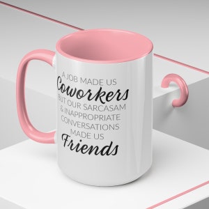 Coworkers Friends 15 Ounce Coffee Mug, Coworker Farwell Gift, Work ...