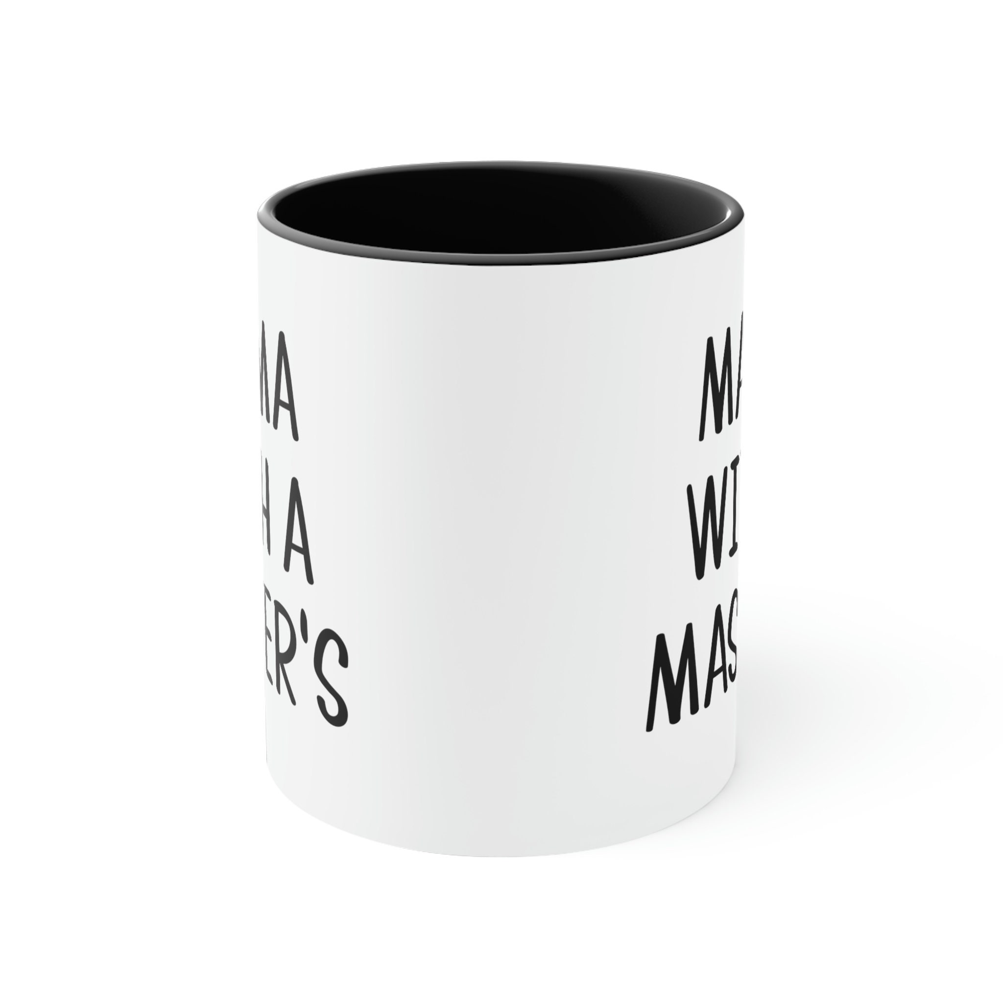 Mama With A Masters Coffee Mug, Graduation Gift for Mom, Graduate ...