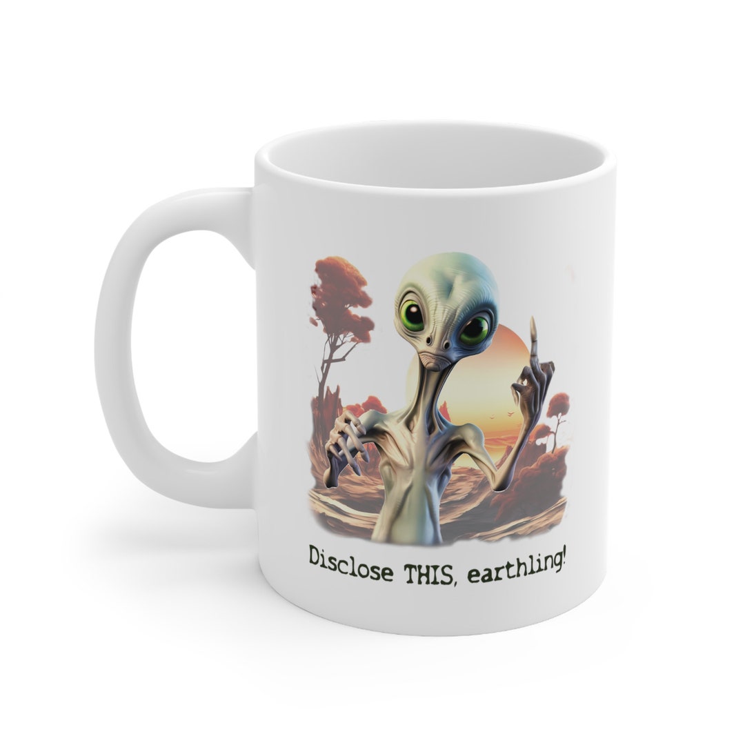 Alien, Angry Alien, Funny Alien Coffee Mug, Alien Graphic Design, Alien ...