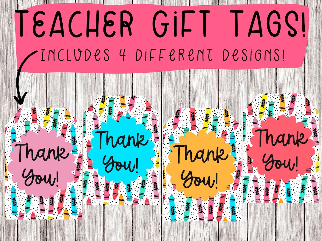 Printable Thank You Gift Tag, Teacher Appreciation Week Tags, Last Day ...