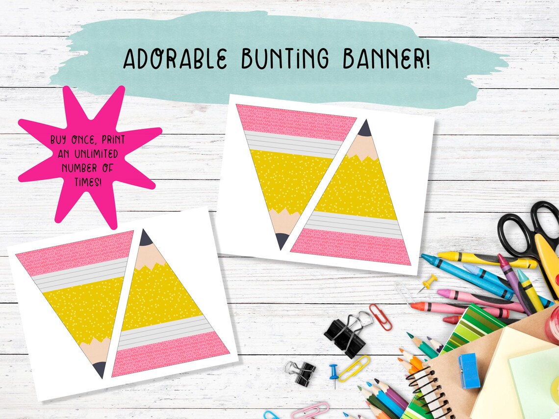 Printable Pencil Pennant Flag Banner, Back to School Photo Prop, First ...