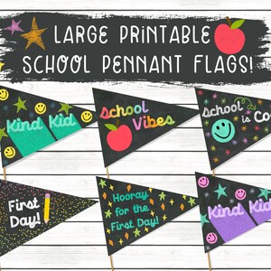 Printable First Day Pennant Flag, Chalkboard School Printable, Instant ...