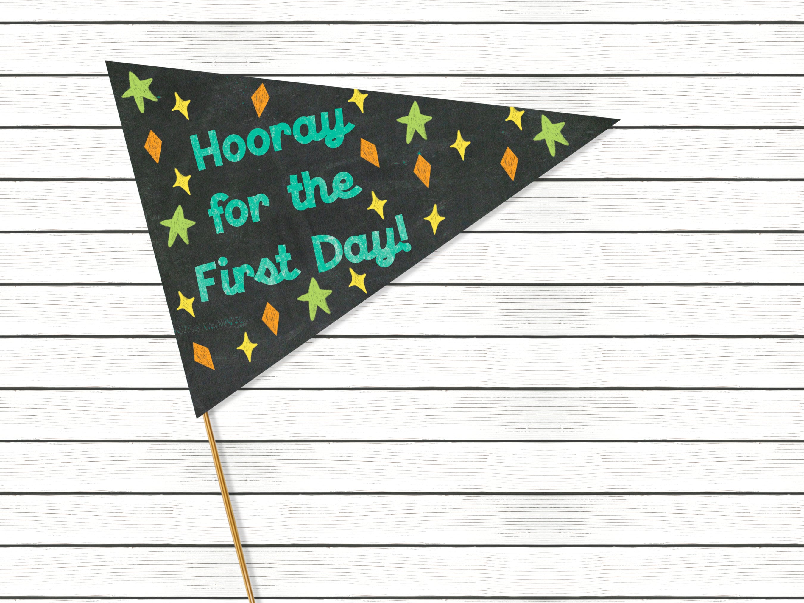 Printable First Day Pennant Flag, Chalkboard School Printable, Instant ...