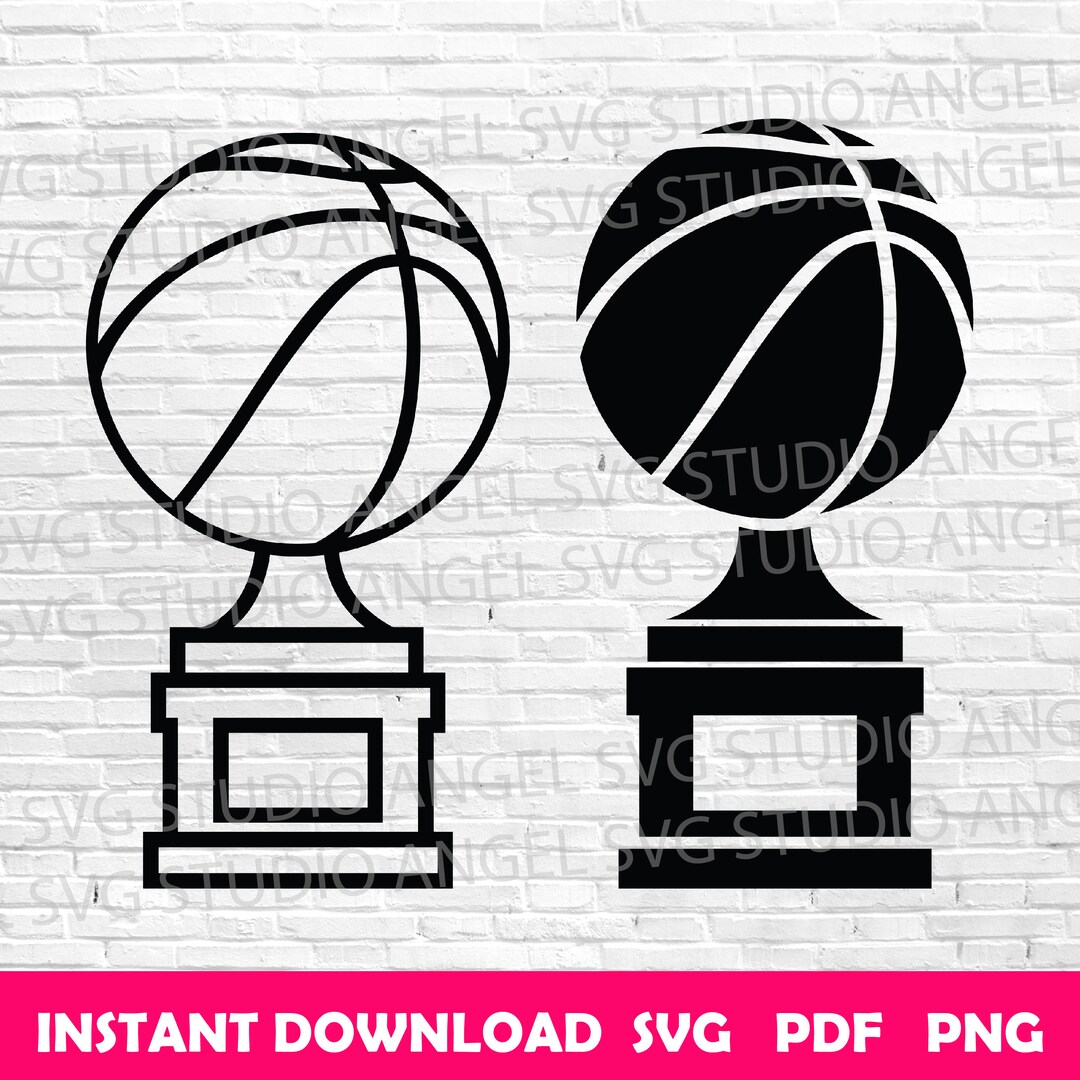 Basketball Trophy Svg Basketball Trophy Cricut Basketball Trophy Svg ...