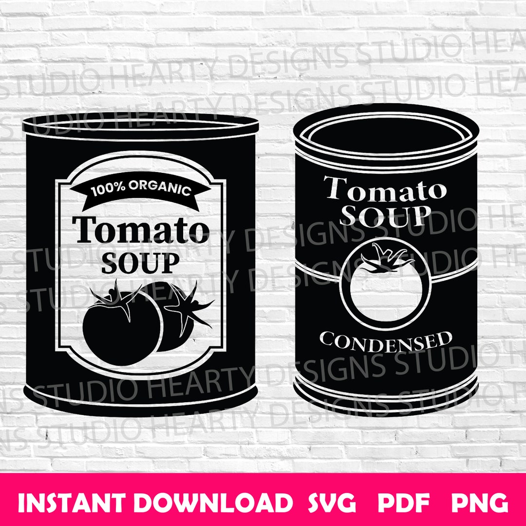 Can Tomato Soup Svg Tomato Soup Svg Can Food Svg Can Soup Svg Can Soup ...