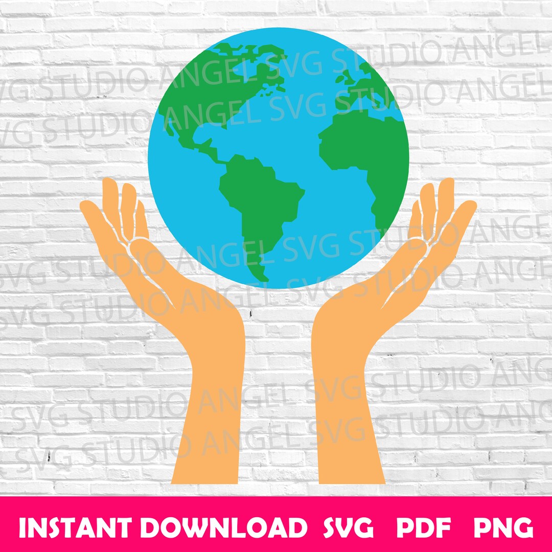 Globe in Hands Svg World in Hands Svg Hands Holding Earth Cricut Svg ...
