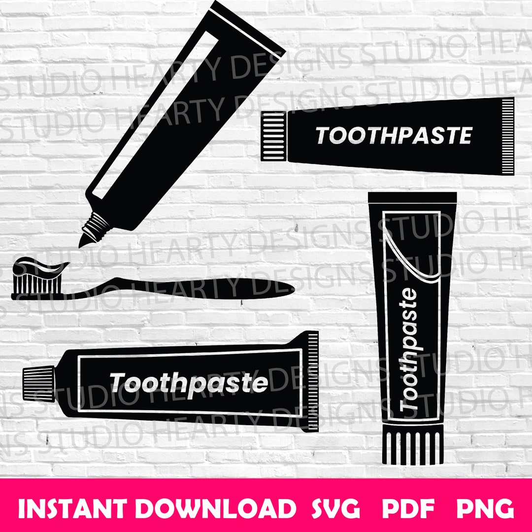 Toothpaste Svg Toothpaste Cricut Toothpaste Svg Bundle Toothpaste Svg ...