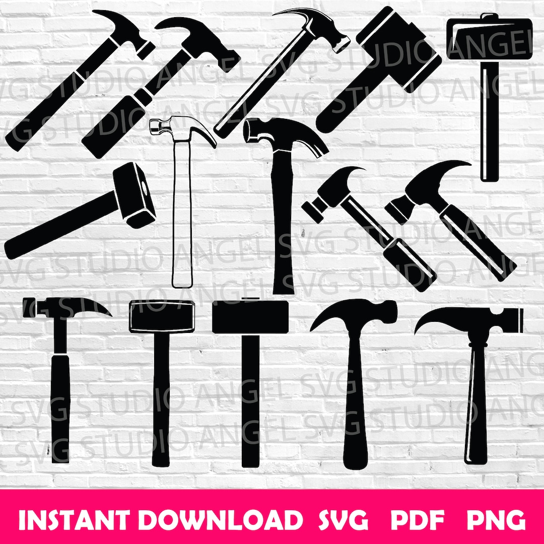 Hammer Svg Hammer Cricut Hammer Svg Cut Files Hammer Svg Bundle Hammer ...