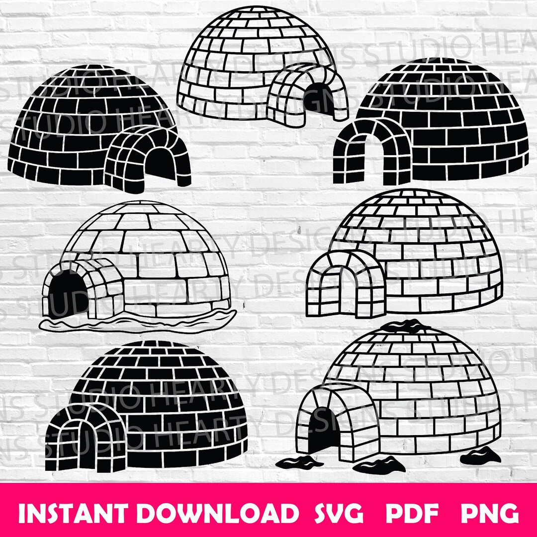 Igloo Svg Igloo Cricut Svg Igloo Svg Bundle Igloo Clipart Igloo Vector Igloo Silhouette Igloo ...