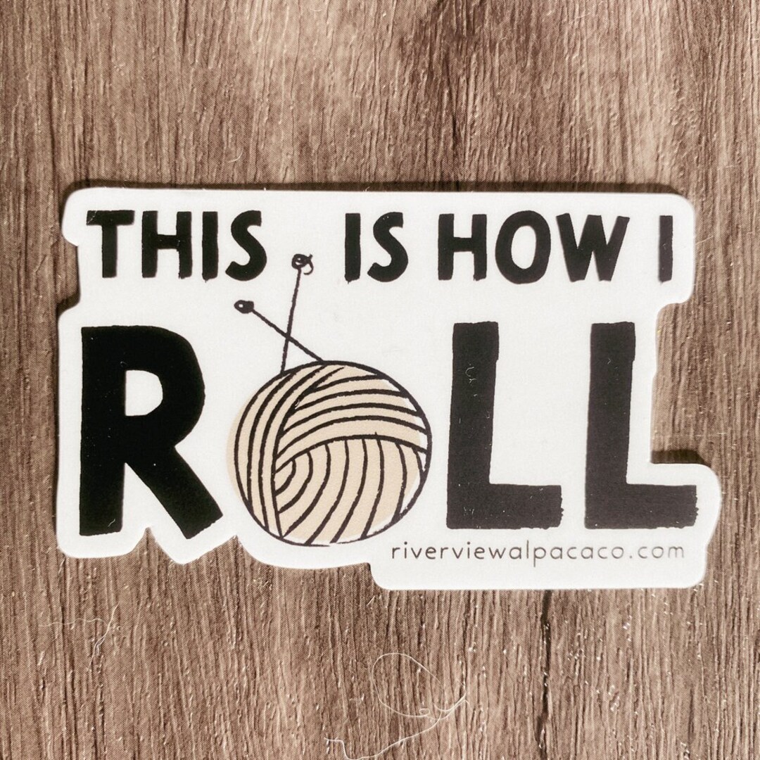 This is How I Roll Sticker - Etsy