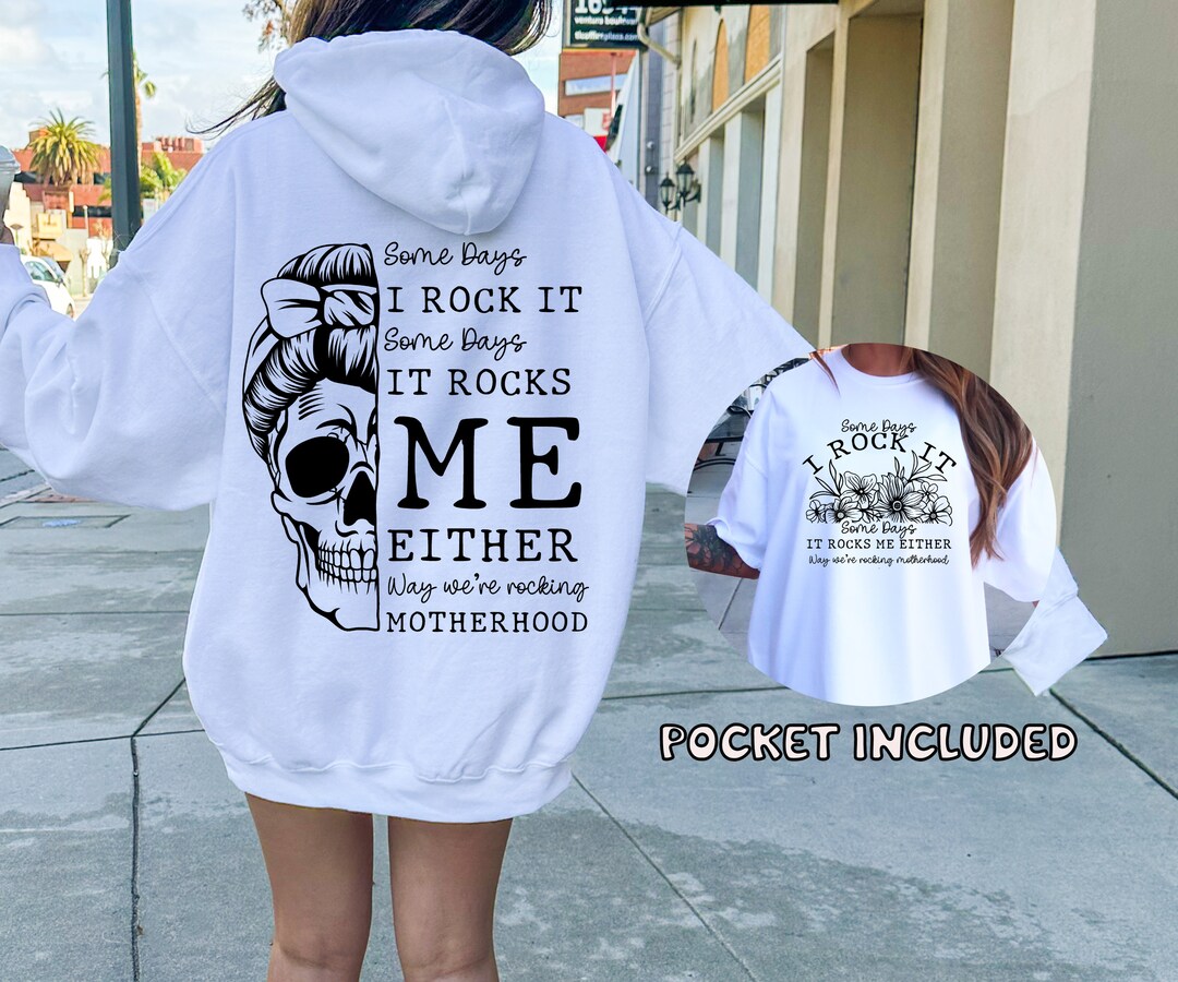 Somedays I Rock It Some Days It Rocks Me Either Way T-shirt Png Design ...