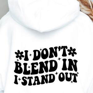 I Dont Blend in I Stand Out Svg Files, Svg Tshirt, Png and Svg ...