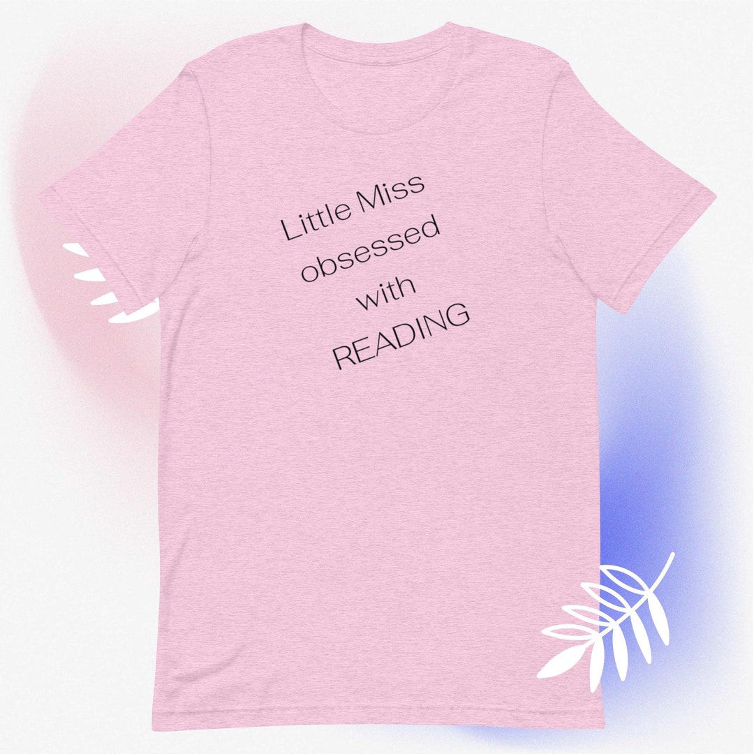 Little Miss Obsessed With Reading Unisex T-shirt - Etsy