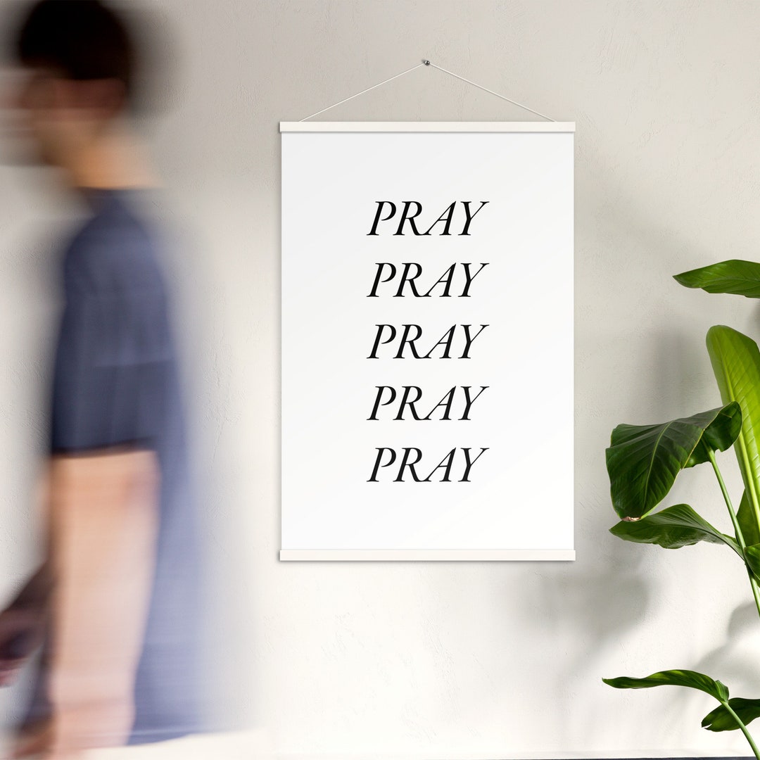 Pray Poster Wall Art Christian Wall Art Wood Frame Art - Etsy