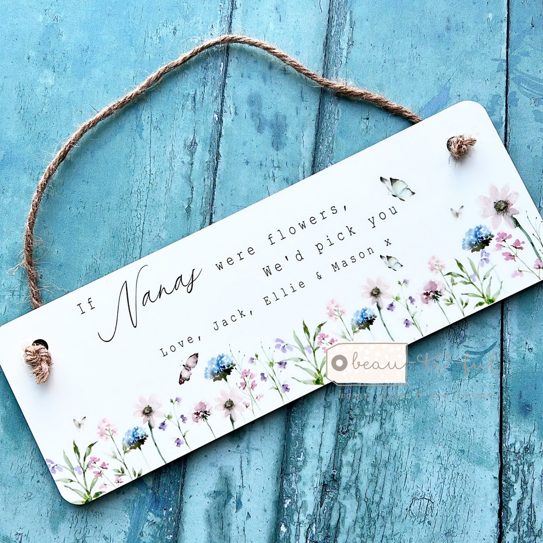 Personalised Mother’s Day Gift If … Were Flowers I’d Pick You.. Mum ...