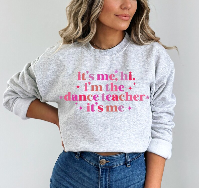 Dance Teacher Gifts,dance Teacher Sweatshirt,dance Competition,dance ...