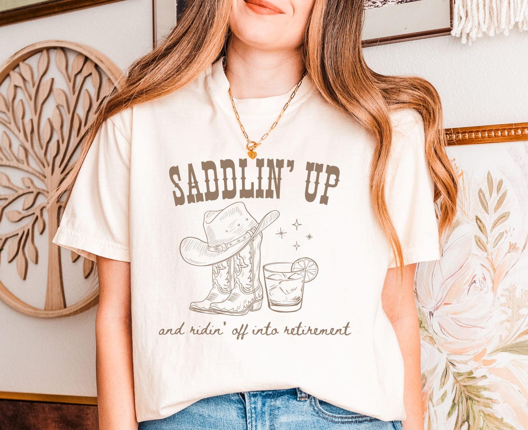 Western Retirement Comfort Colors T-shirt,rodeo Retirement Gift,cowgirl ...