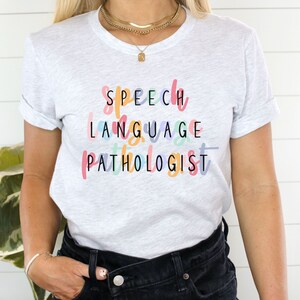Speech Pathology Shirt,slp Graduation Gift,speech Pathologist Shirt,slp ...