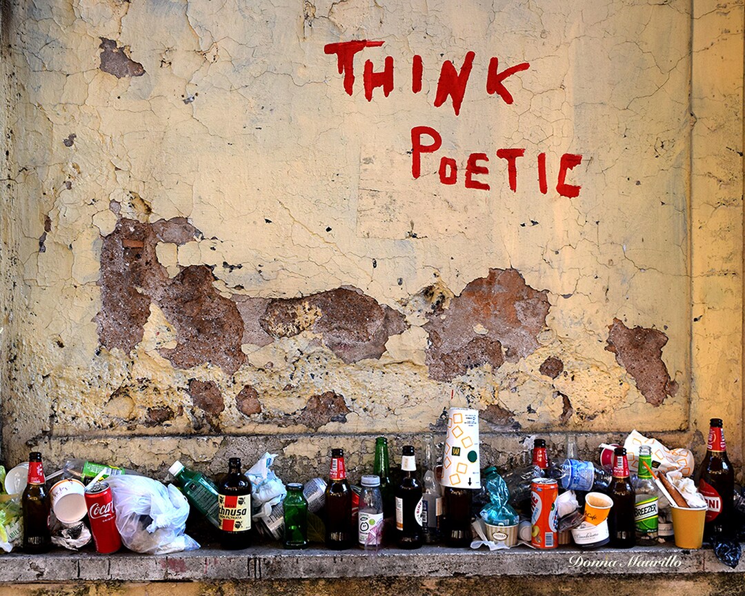 Think Poetic, Rome -- Graffiti, Bottles, Wall, Yellow, Rome, Roma ...