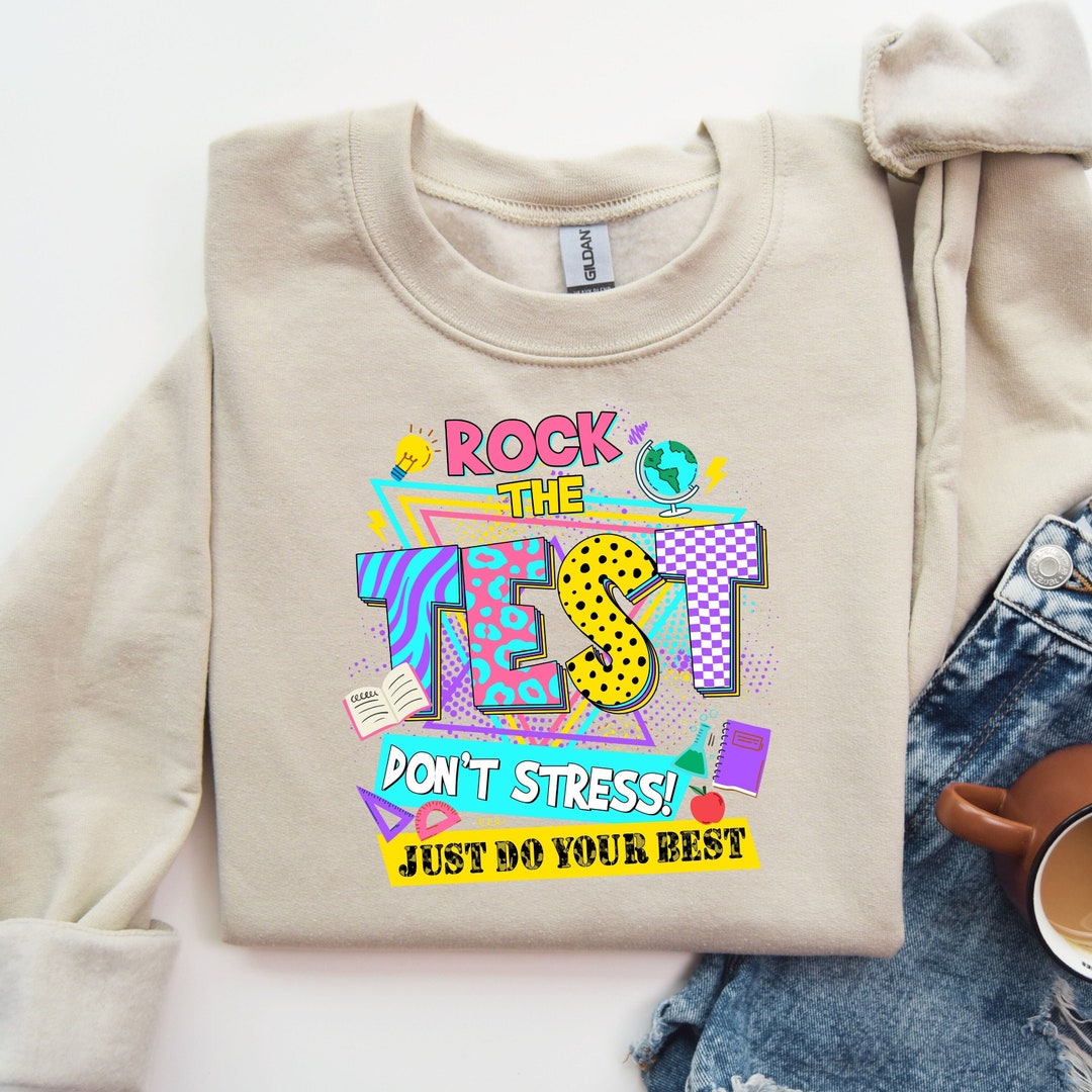Rock the Test Shirts, Motivational Teacher Shirt, Test Day T-shirt ...